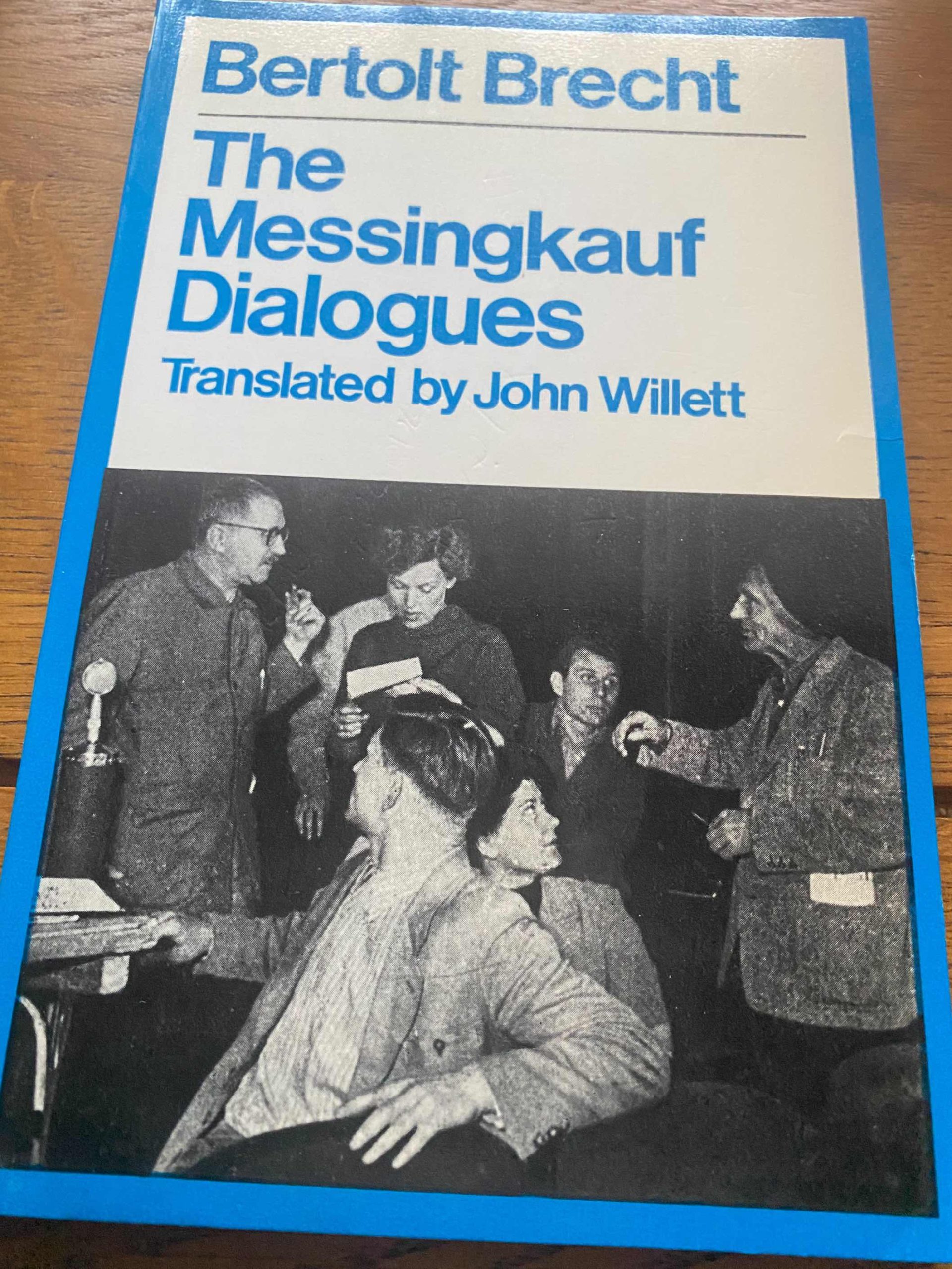 MESSINGKAUF DIALOGUES, THE by Bertolt Brecht translated by John Willett ...